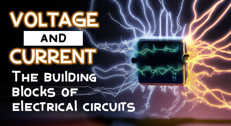 Voltage and Current: The Building Blocks of Electrical Circuits ...